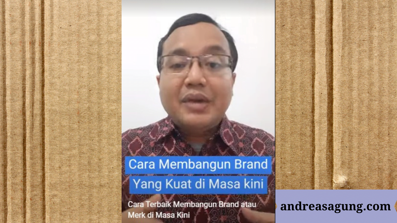 Cara Tepat Membangun Merk atau Brand yang Kuat di Masa Sekarang ...